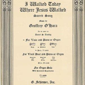 Daniel Twohig 'I Walked Today Where Jesus Walked' Sheet Music, Chords ...