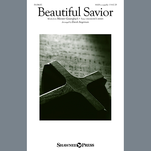 David Angerman 'Beautiful Savior' Sheet Music & Chords | Printable SATB ...